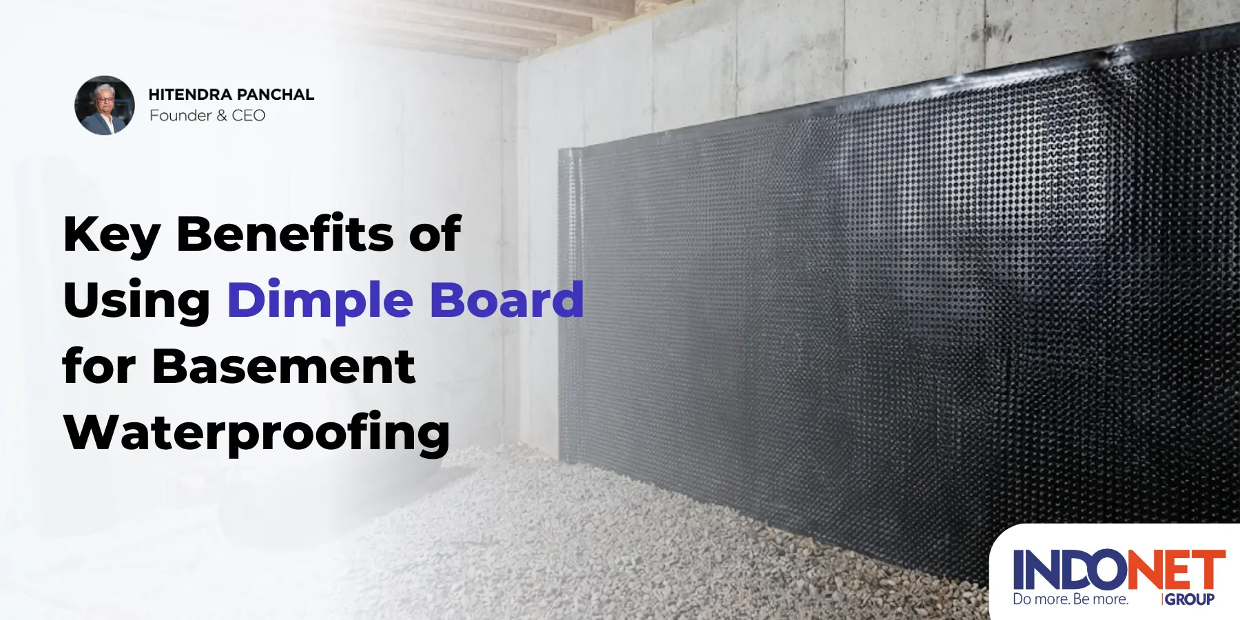Benefits of Using Dimple Board for Basement Waterproofing